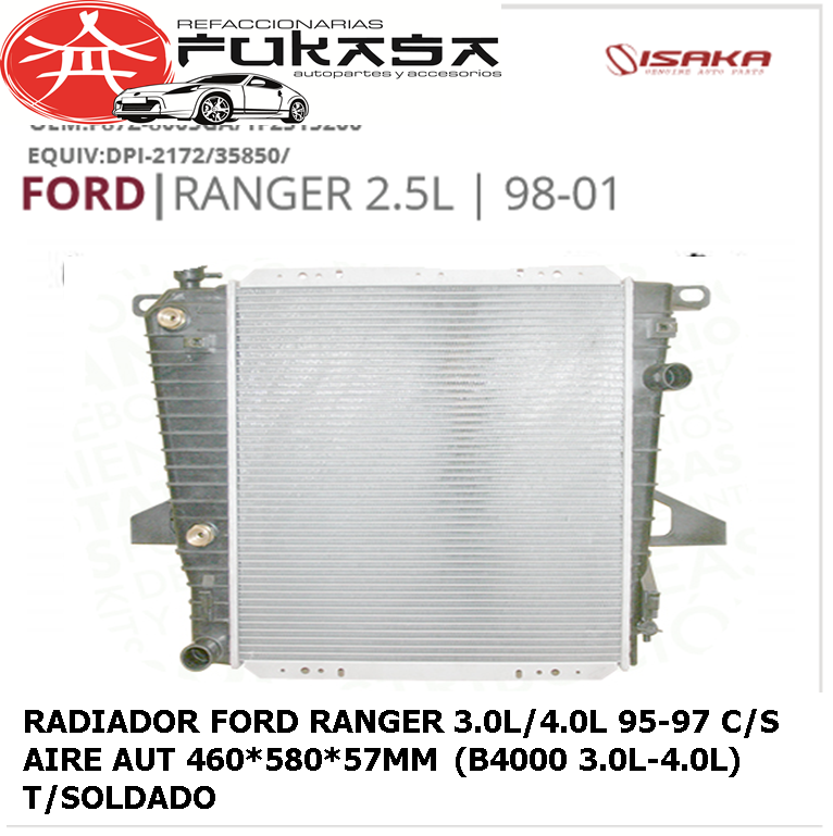 RADIADOR FORD RANGER 3.0L/4.0L 95-97 C/S AIRE AUT 460*580*57MM (B4000 ...